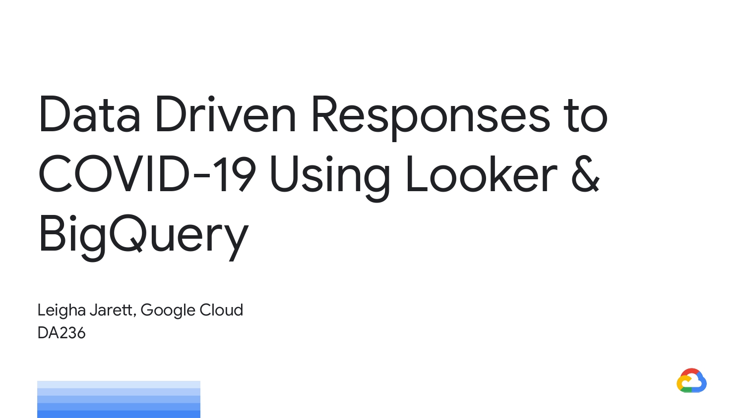 [レポート]Data driven responses to COVID-19 using Looker and BigQuery #GoogleCloudNext | DevelopersIO