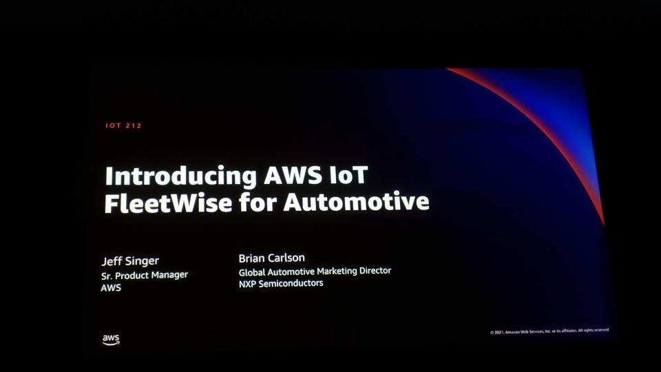 【現地セッションレポート】 {New Launch} Introducing AWS IoT FleetWise for Automotive #IOT212 #reinvent ...